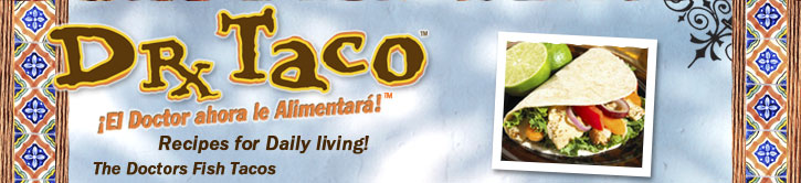 Doctor Taco, Receta del Mese
